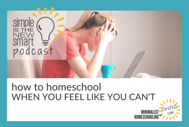 How to Homeschool with Burn-Out, or During Tough Times - Minimalist ...